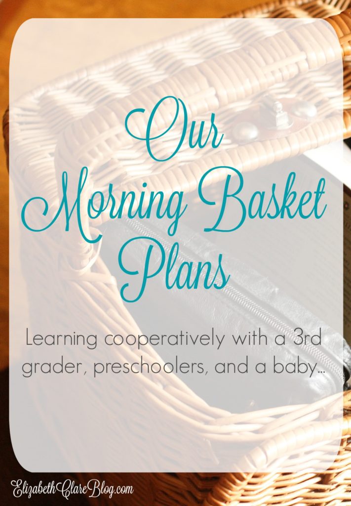 2015-16 Morning Basket Plan and Materials - elizabeth clare