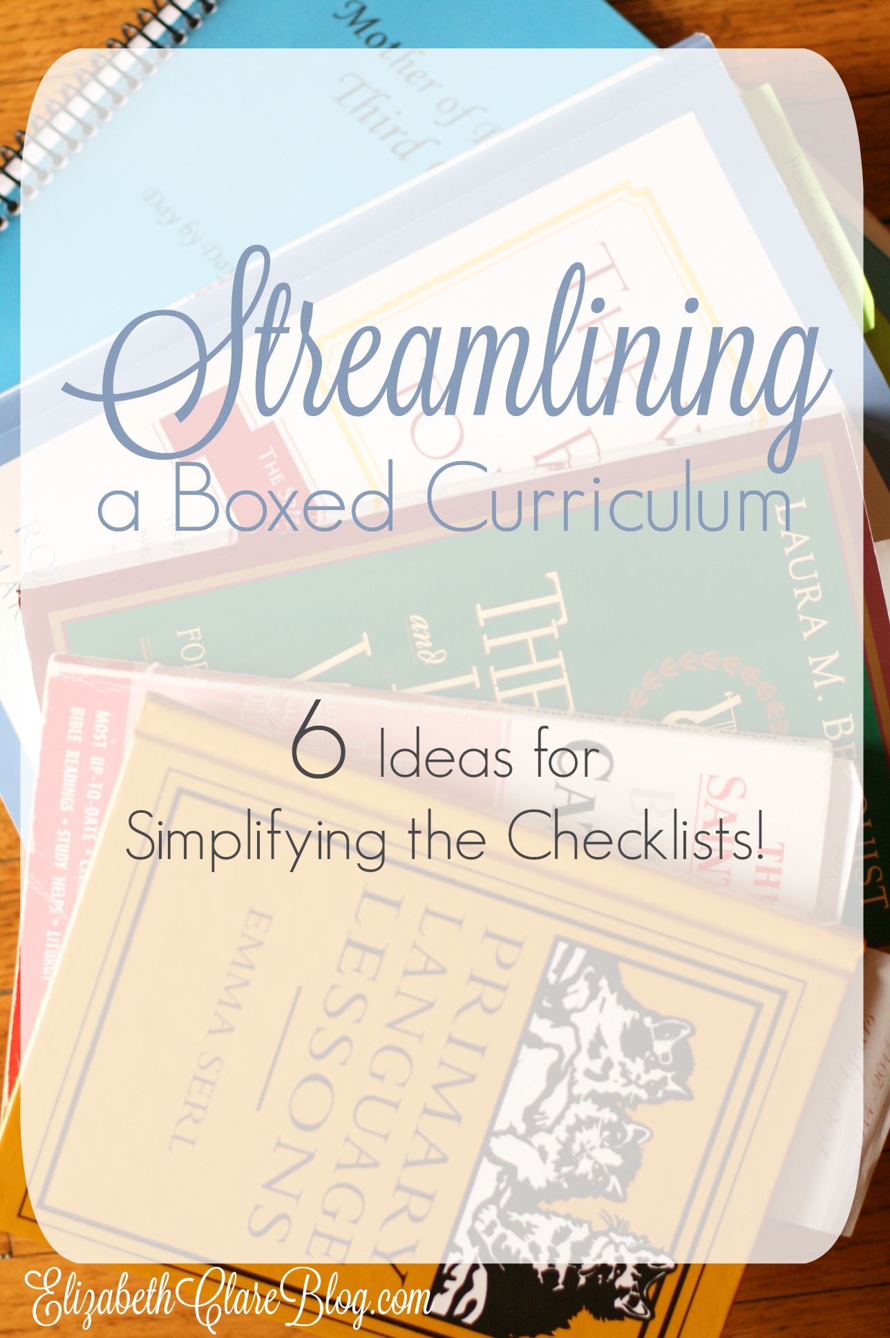 Streamlining A Boxed Curriculum - elizabeth clare